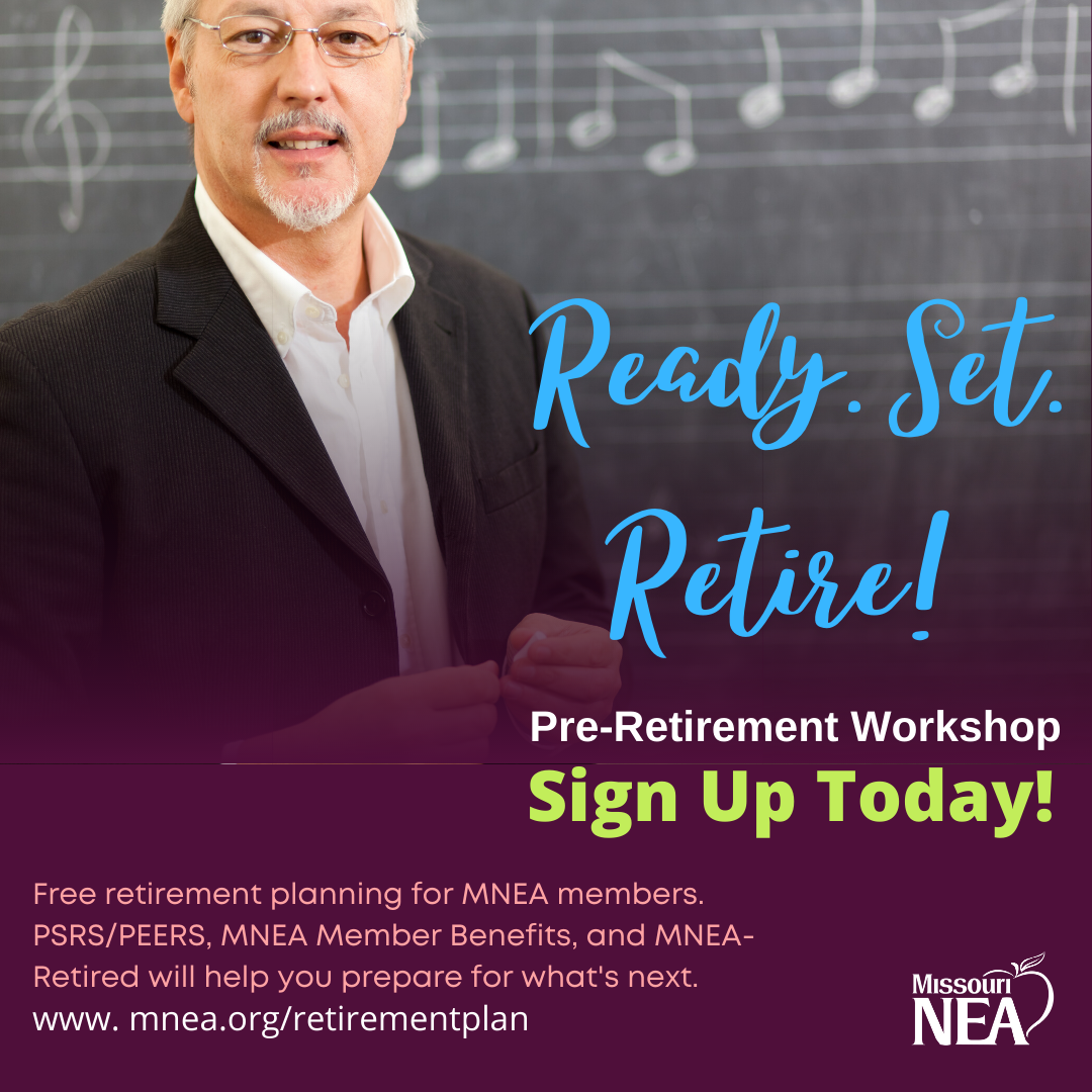 Retirement Preparation Workshops | MNEA (Missouri National Education ...